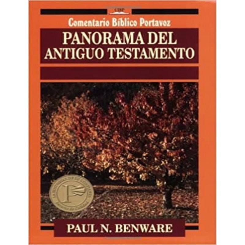 Panorama del Antiguo Testamento - Paul Benware