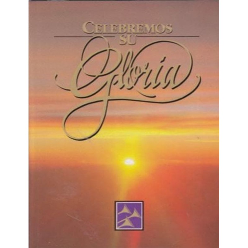 Celebremos Su Gloria - Himnario solo letra (tapa dura) - Celebremos su gloria