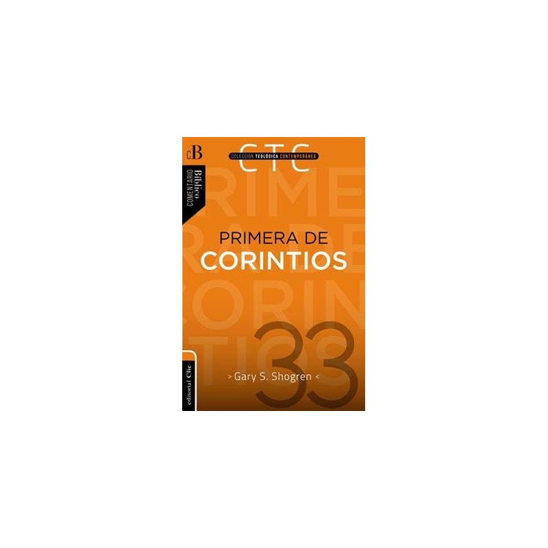 Primera de Corintios - Gary S. Shogren - Libro