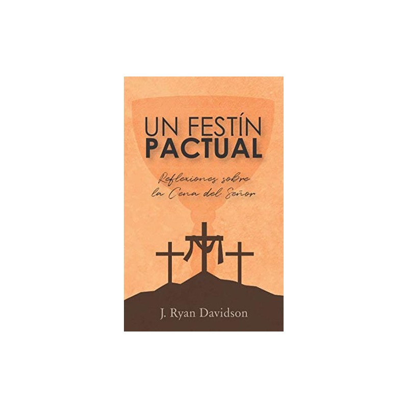 Un Festín Pactual - J. Ryan Davidson