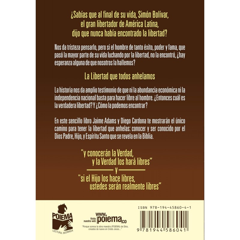 El evangelio: la libertad más allá de Bolívar - Jaime Adams - Libro