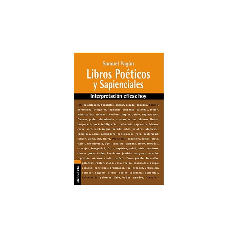 Libros Poéticos y Sapienciales del Antiguo Testamento - Samuel Pagán ...