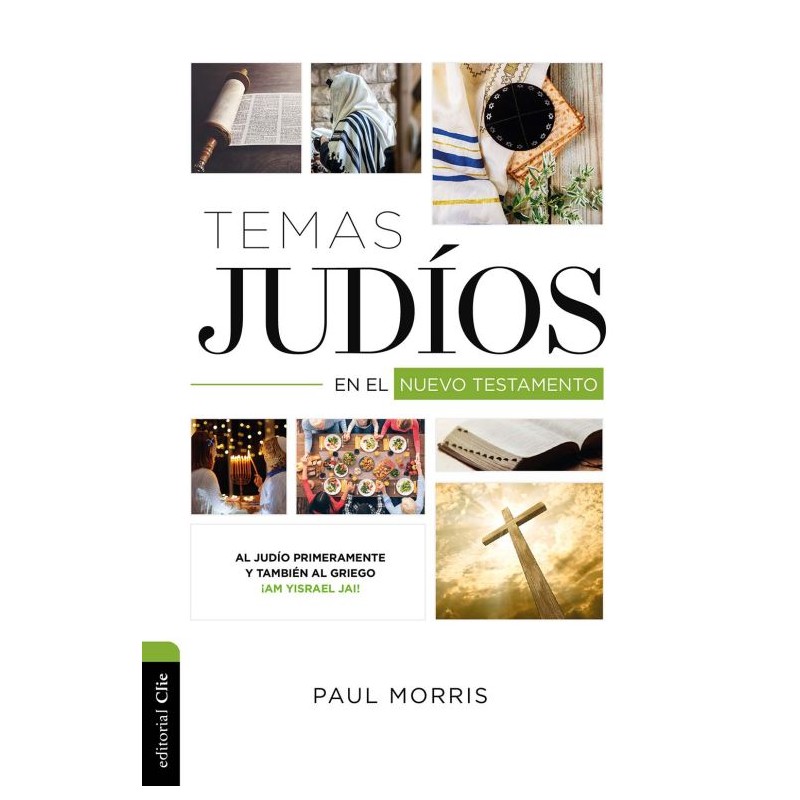Temas judíos en el Nuevo Testamento - Poul Morris - Libro