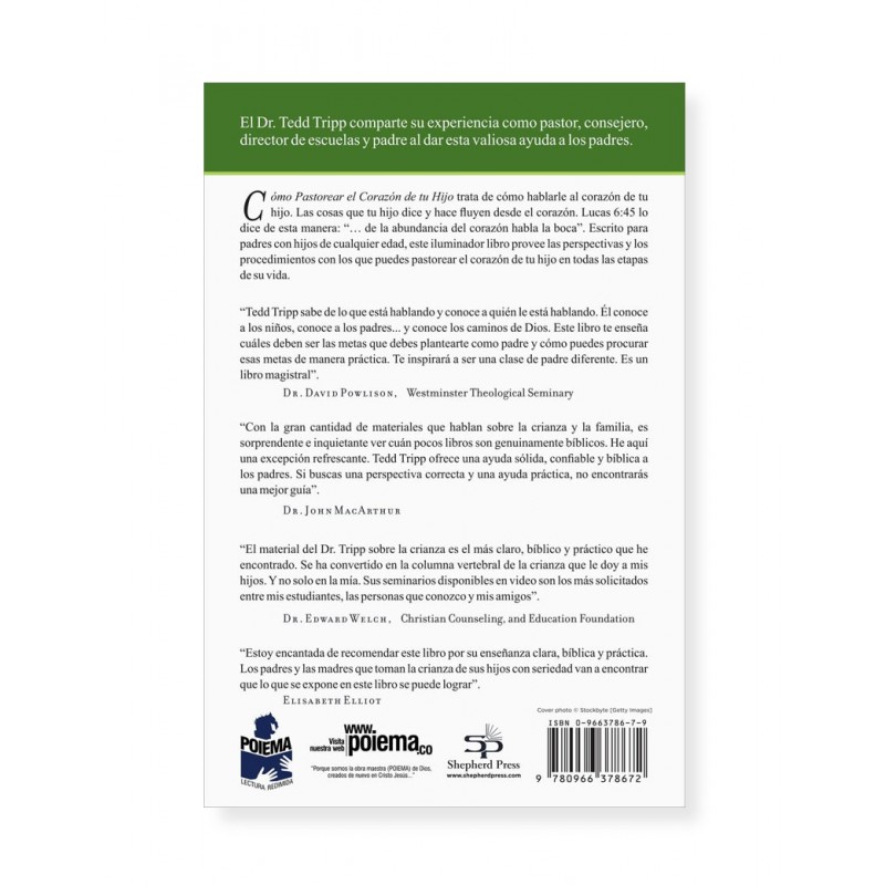 Cómo Pastorear el Corazón de tu Hijo - Tedd Tripp - Libro