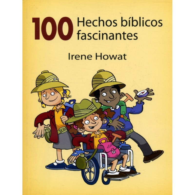100 Hechos Biblicos Fascinantes - Irene Howat - Libro
