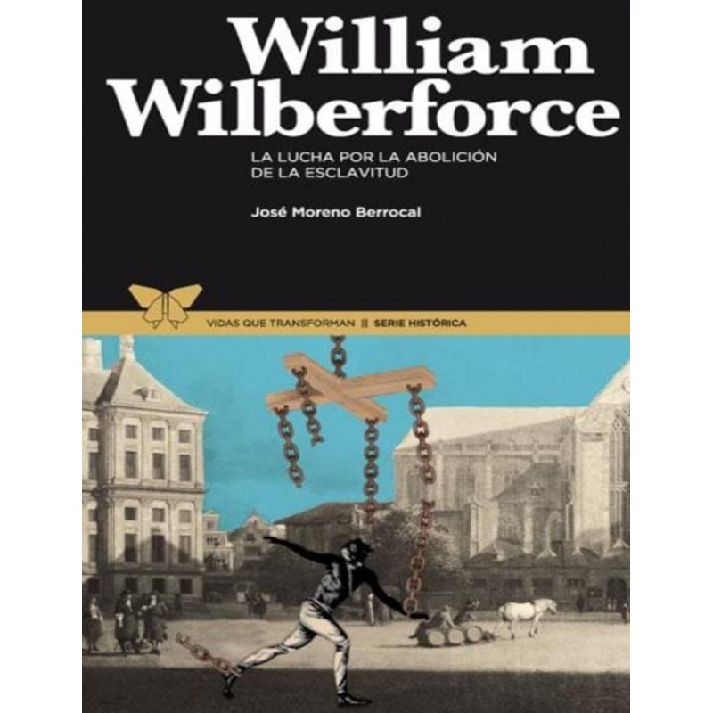 William Wilberforce - Jose Moreno Berrocal